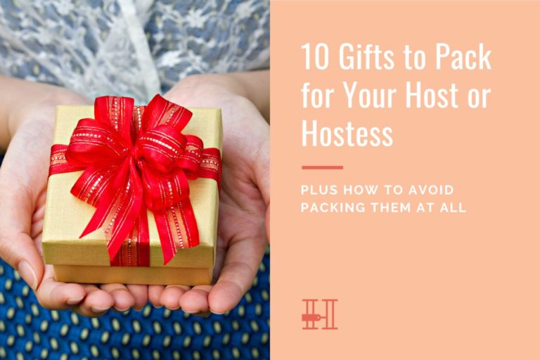 10 Gifts to Pack for Your Host or Hostess (plus how to avoid packing ...