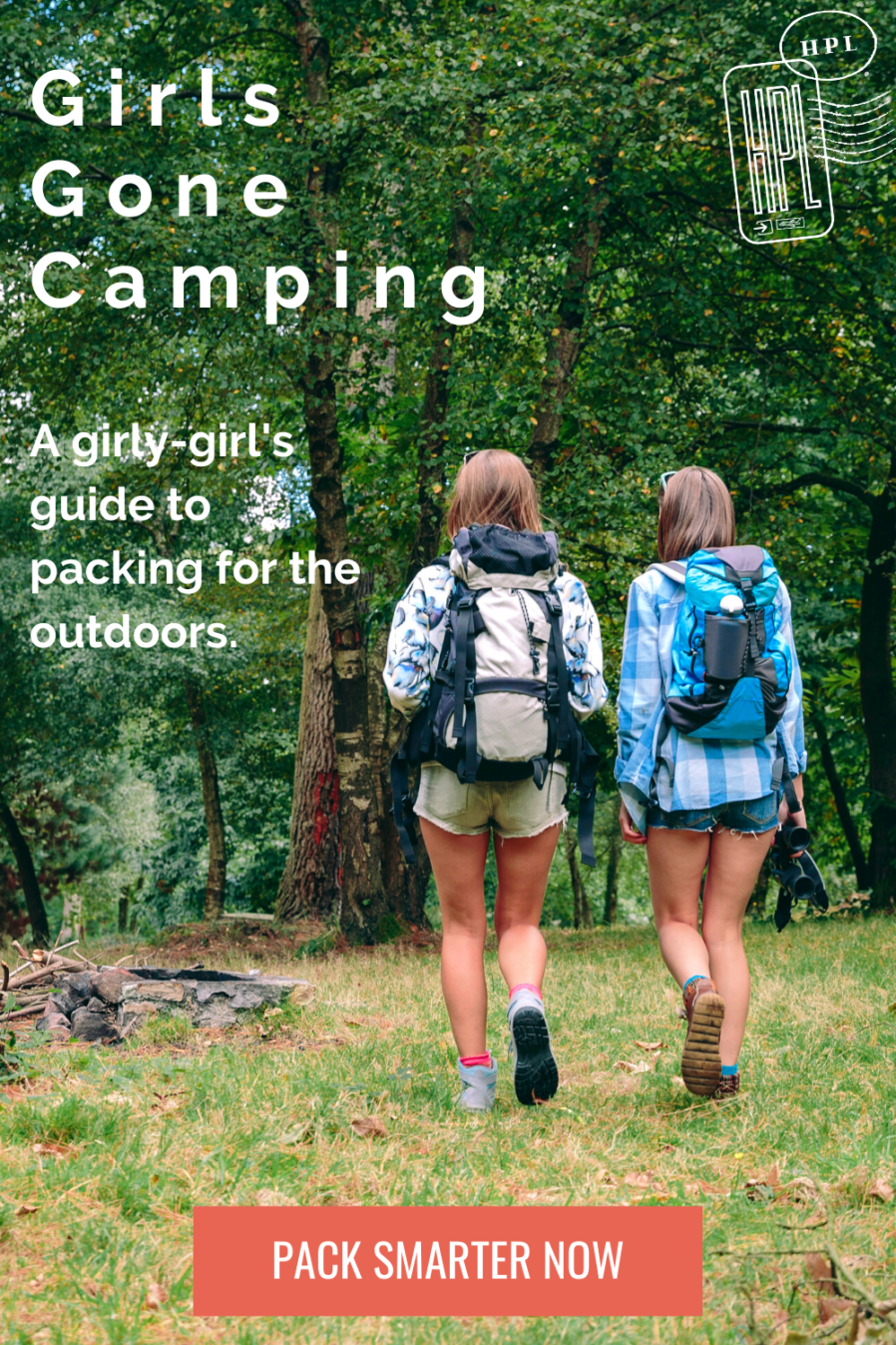 Girls Gone Camping: Camping Essentials for Women - Her Packing List