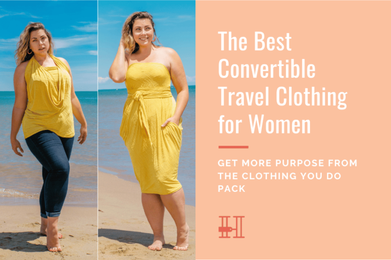 The Best Convertible Travel Clothing for Women: Pack Less & Do More ...